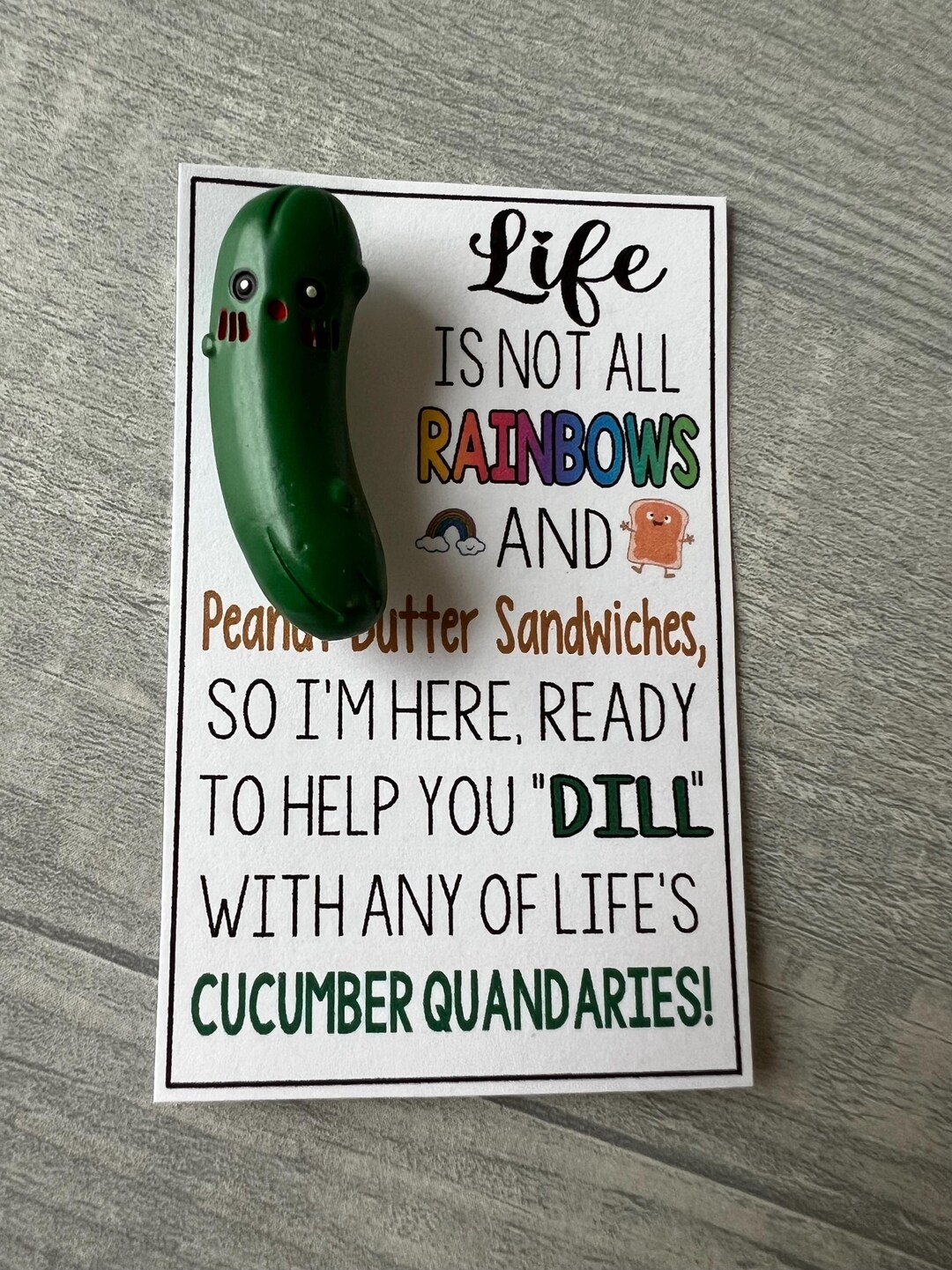 PICKLE Help You DILL With It - Tiny Pickle Good Luck Charm, Lucky Charm ...