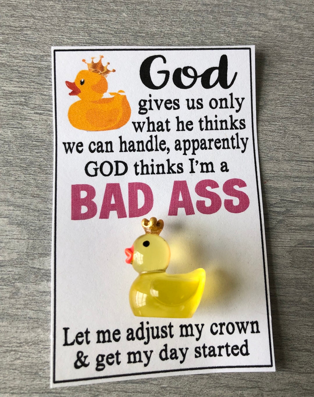 Little Ducky - GOD Thinks I'm a BAD A*S! - Adorable Duck With a Crown ...