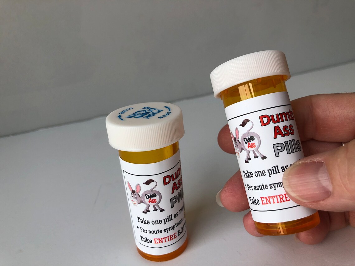 DUMB ASS Pills gag Gift Medicine Pill Bottle Funny Gifts - Etsy