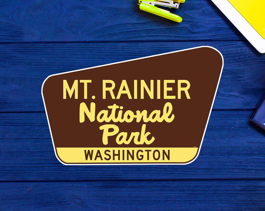 Mount Rainier National Park Decal Sticker 3.75" Washington WA Sign - Etsy