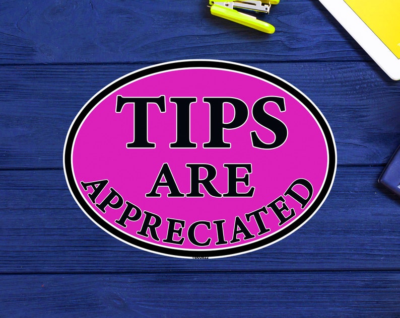 Tips Are Appreciated Sticker 5 Vinyl Decal Tip Bar - Etsy