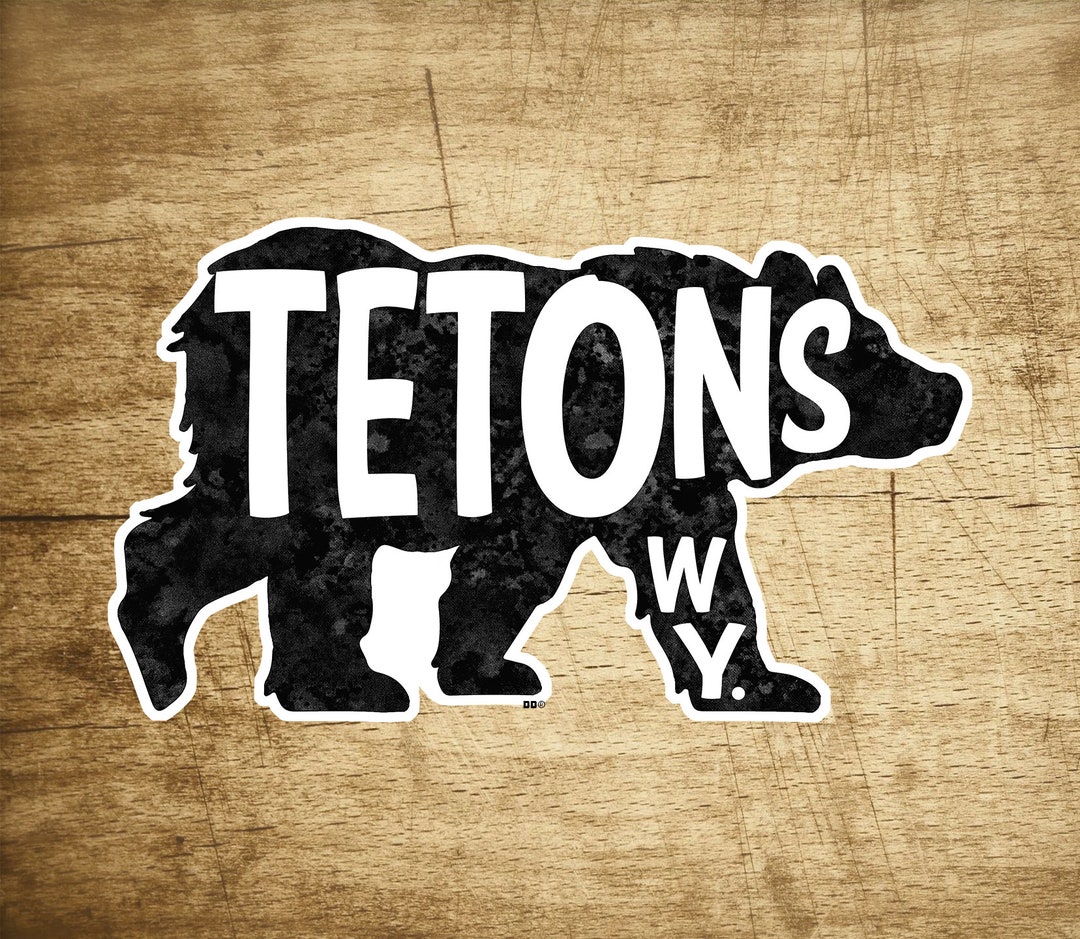 Tetons Bear Decal Sticker Wyoming Grand Teton National Park 3.75" X 2. ...