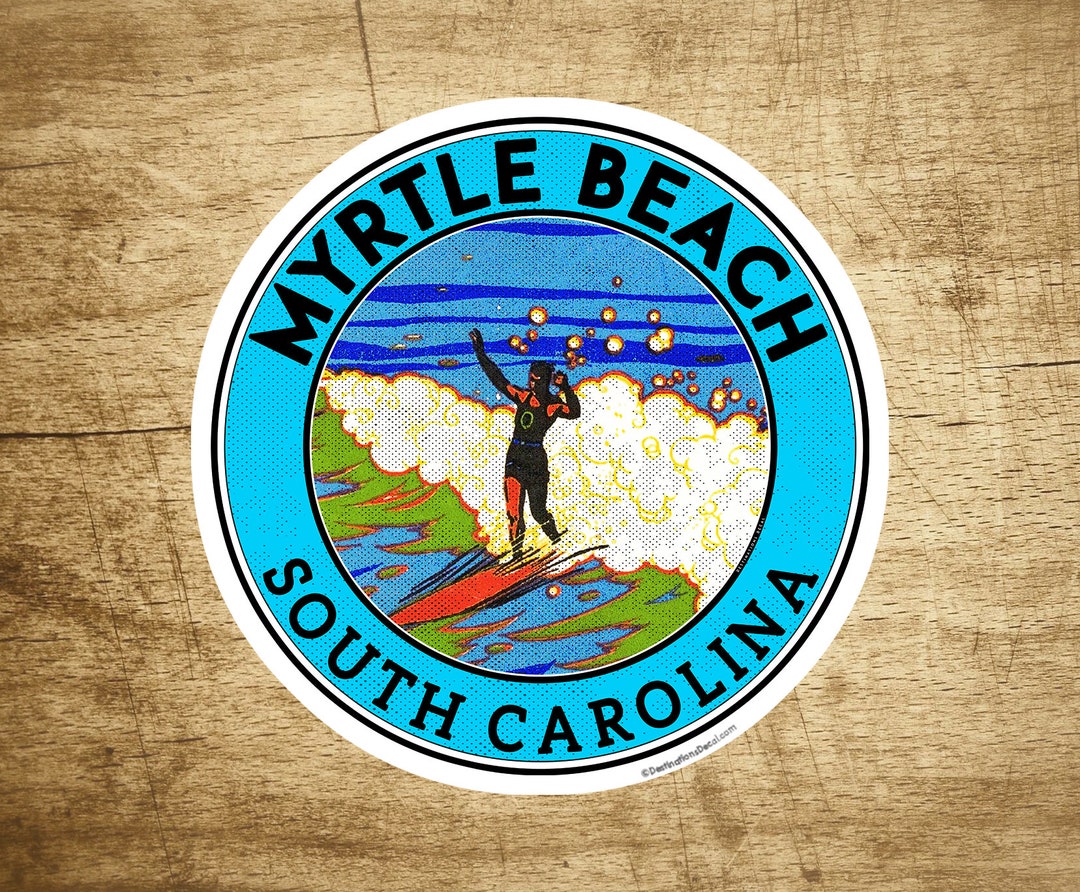 Myrtle Beach South Carolina Beach Sticker Decal 3" Vintage Surfing - Etsy