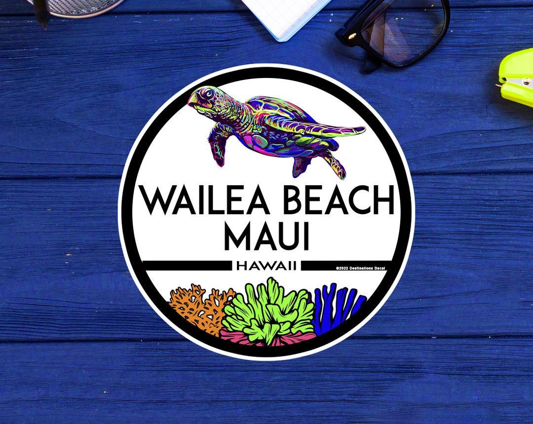 Wailea Beach Maui Sticker Decal Hawaii Beach Ocean Sea Turtle 3" - Etsy