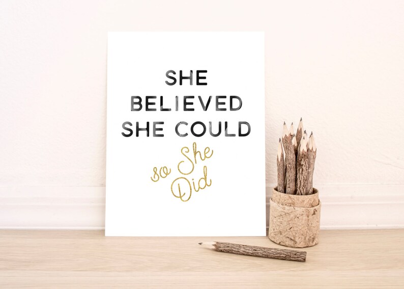 Art Digital Print Poster She Believed She Could so She Did Typography ...