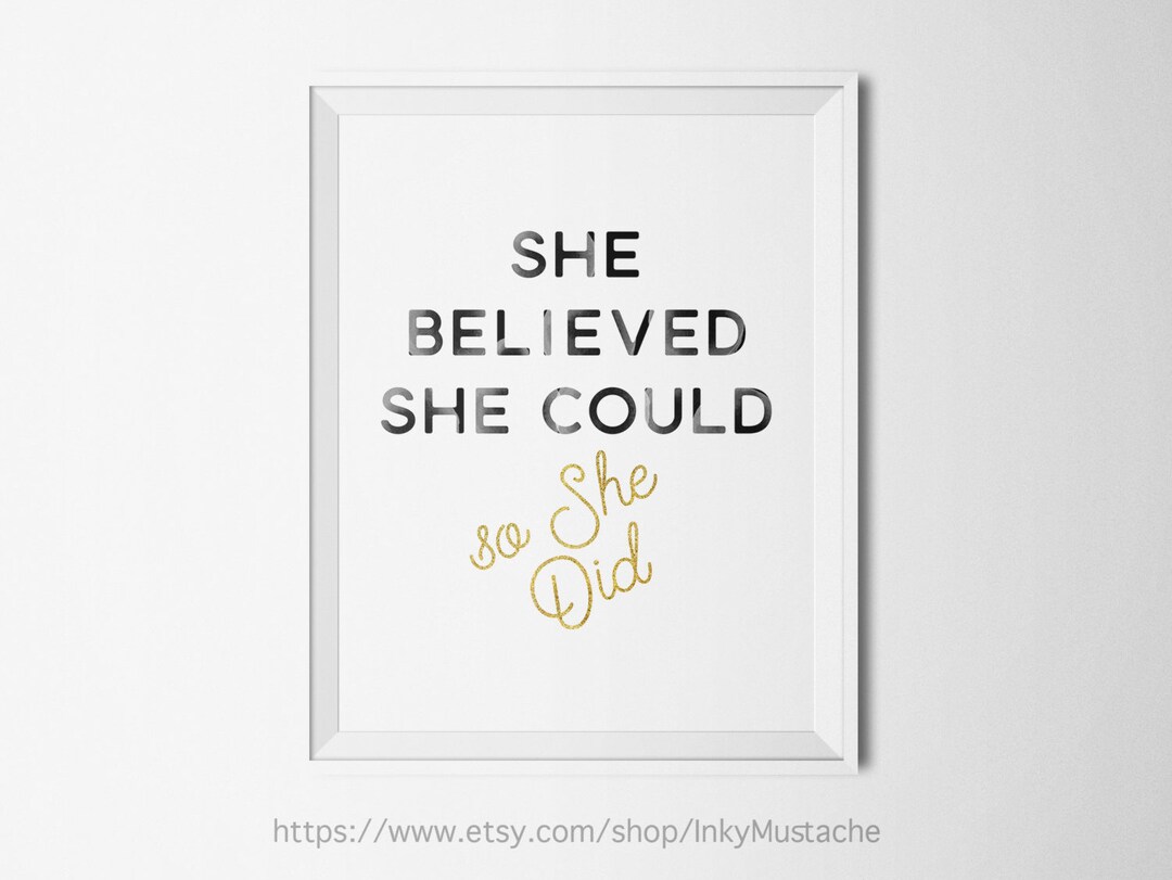 Art Digital Print Poster She Believed She Could so She Did - Etsy