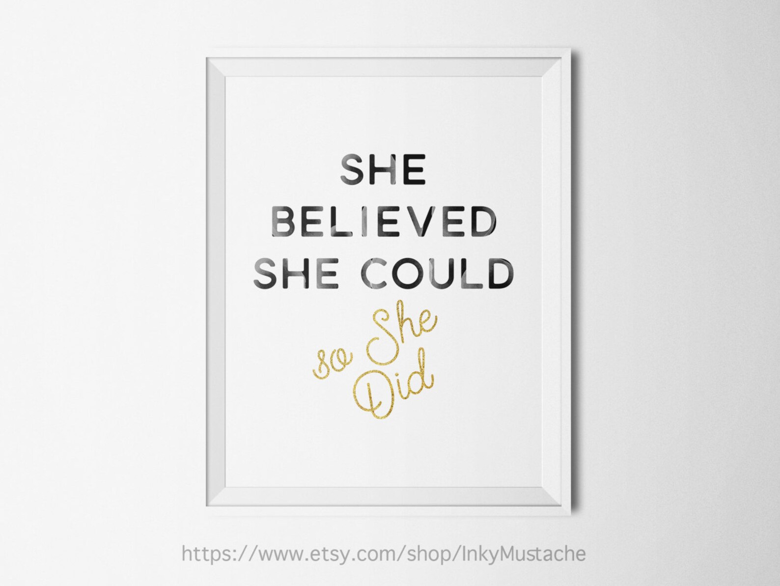 Art Digital Print Poster She Believed She Could so She Did Typography ...