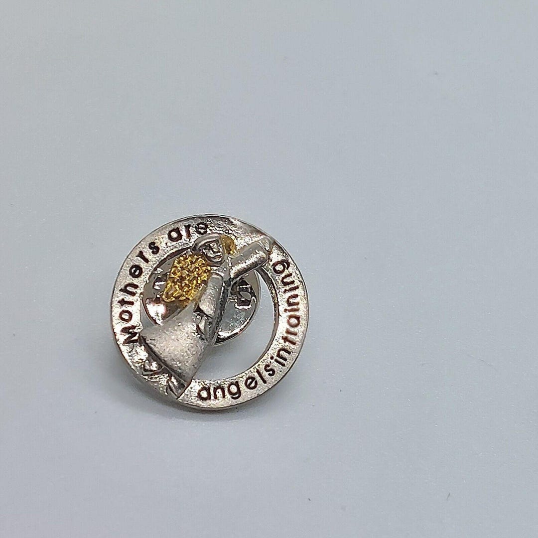 Mothers Are Angels in Training Pin Lapel Enamel Collectible - Etsy
