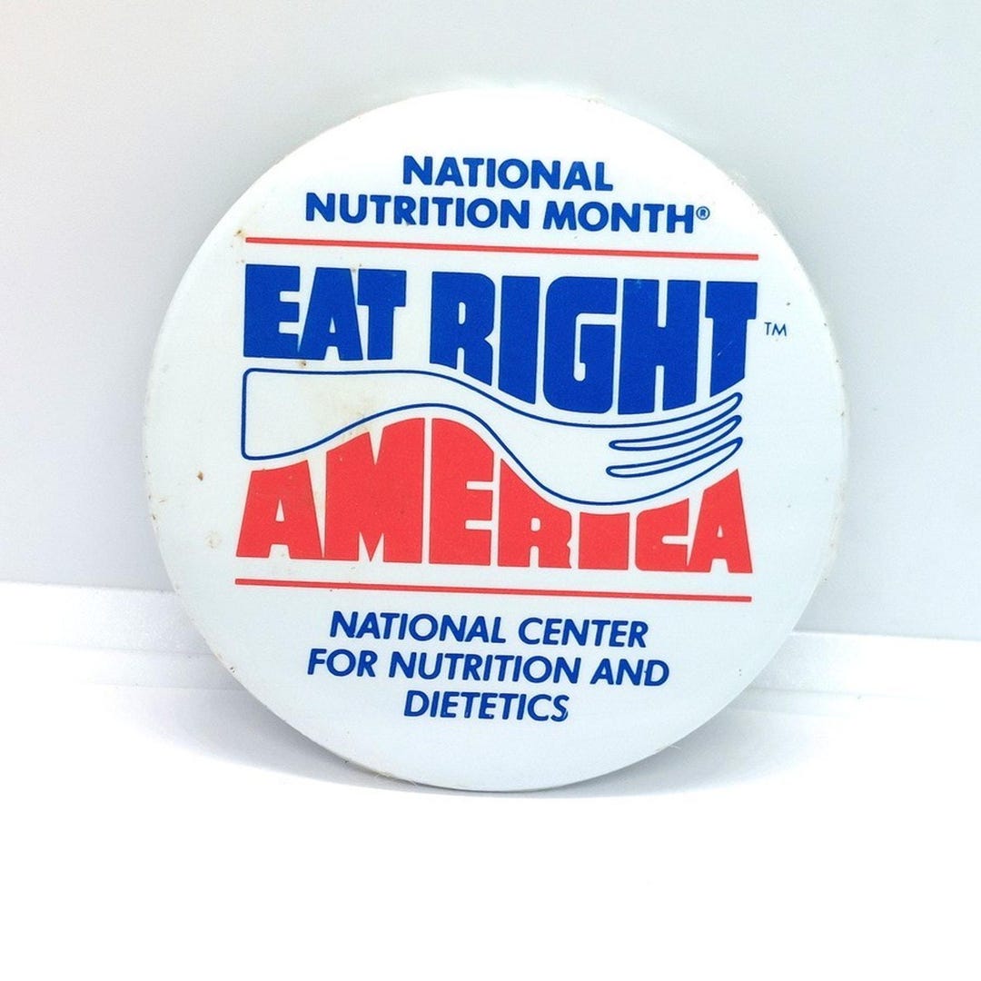 National Nutrition Month Eat Right America Button Pin Health Awareness ...