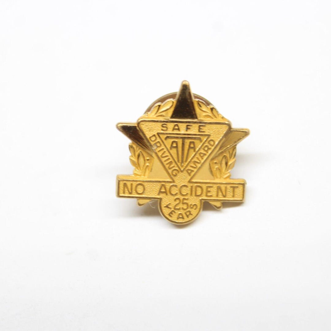 ATA Safe Driving Award No Accident 25 Years Pin Gold Tone Lapel ...