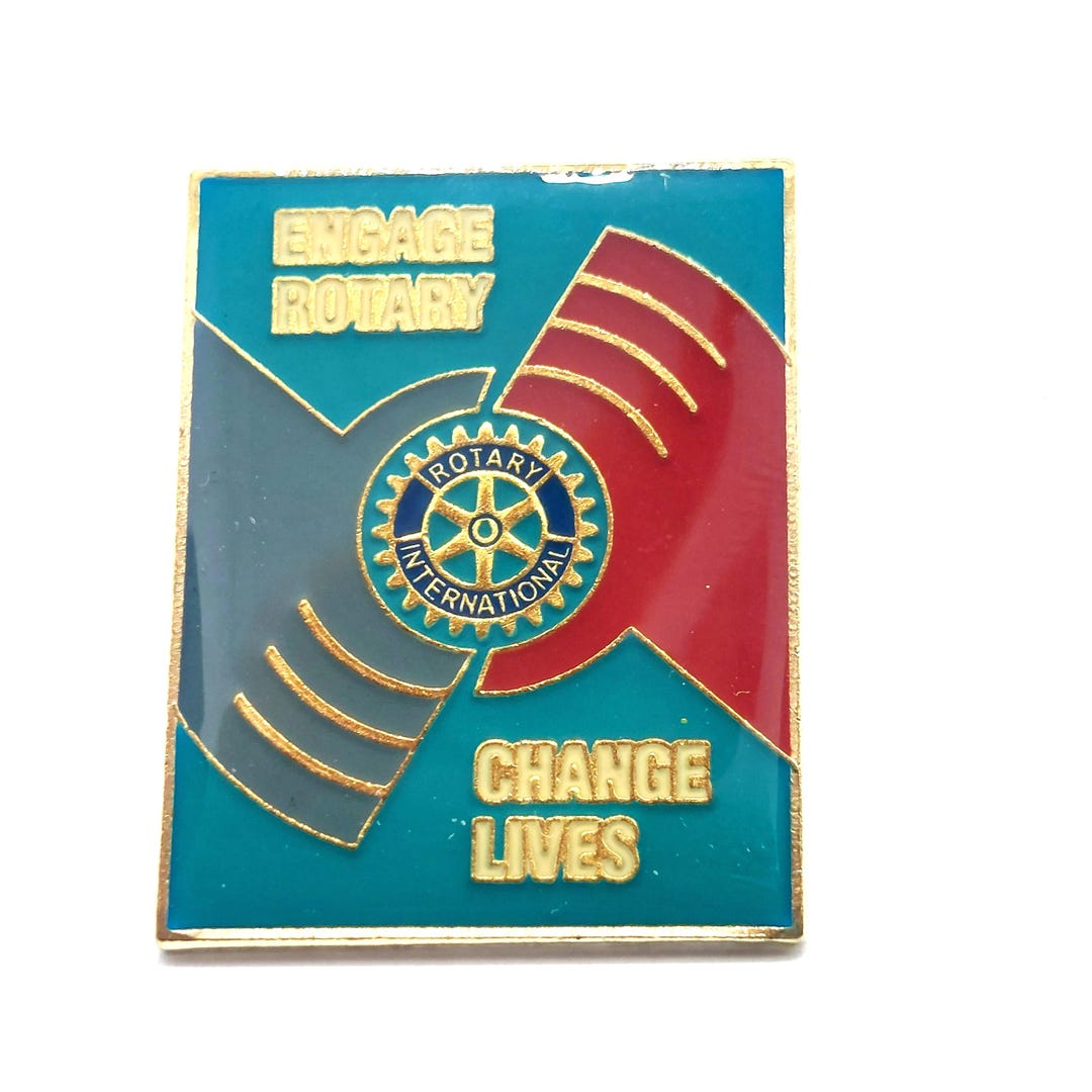 Engage Rotary Change Lives Rotary International Lapel Pin Service Club ...