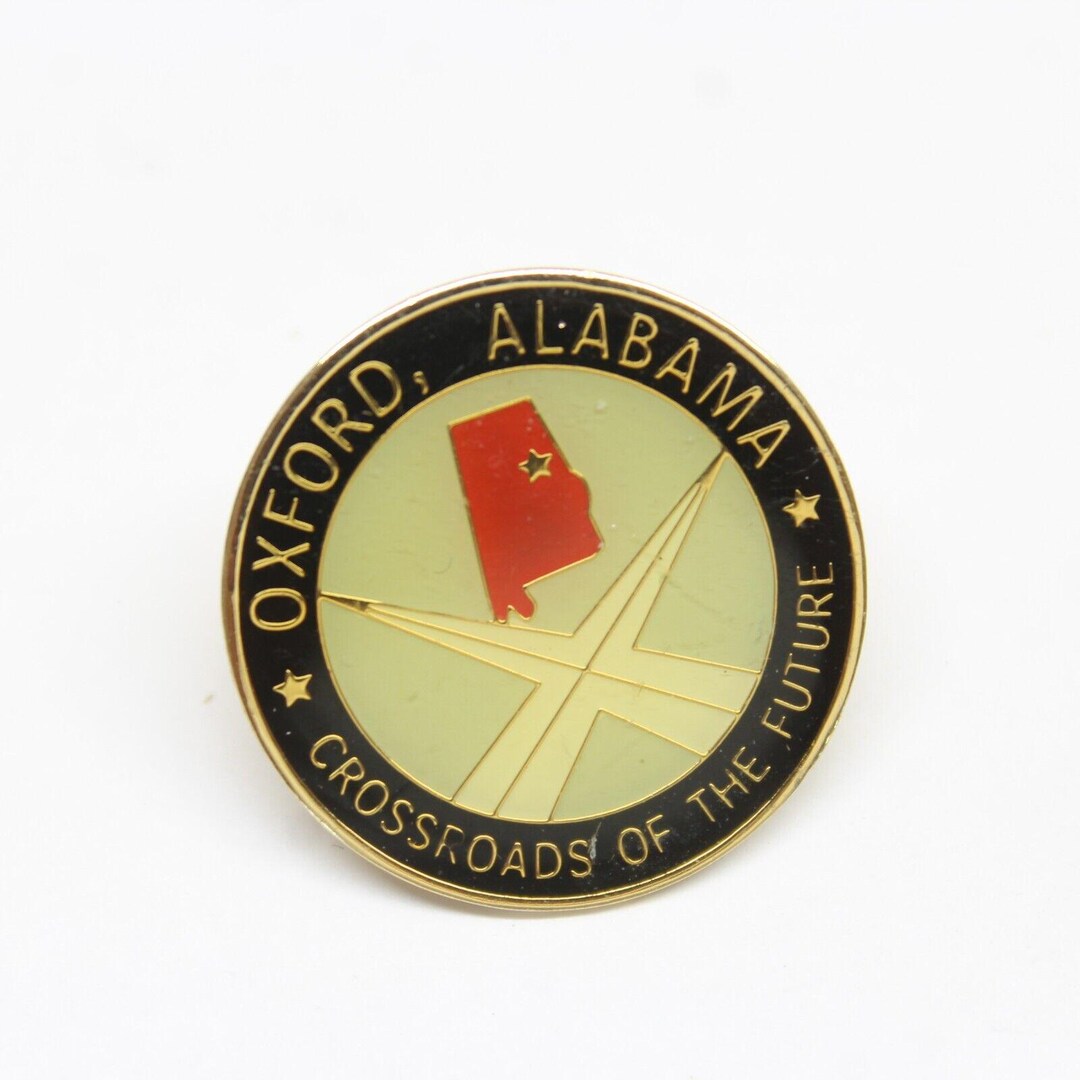 Oxford Alabama Pin Crossroads of the Future Lapel Enamel Collectible ...