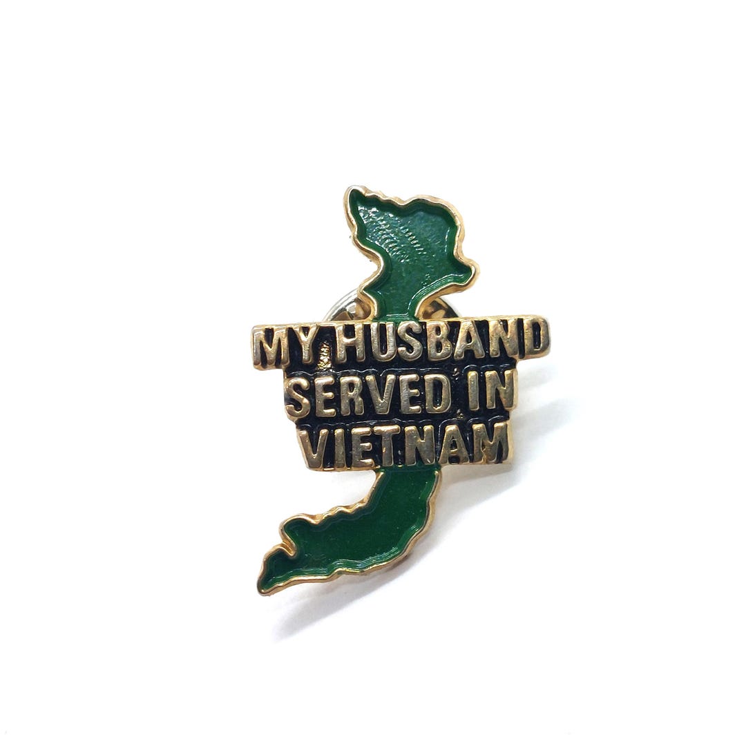My Husband Served Vietnam Pin Military Spouse Support Veteran ...