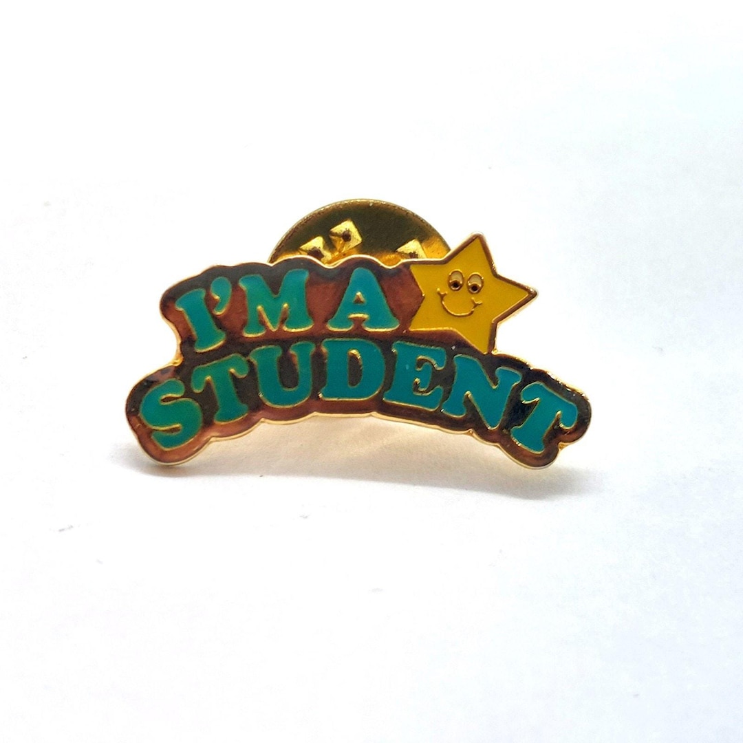 Im A Student Pin School Pride Motivation Encouragement Recognition ...