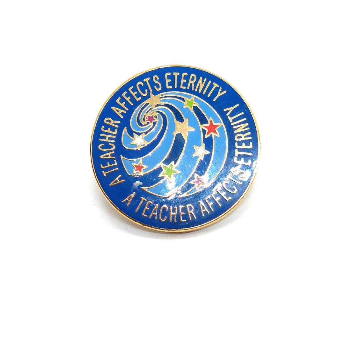 Teacher Affects Eternity Pin Education Appreciation Recognition 1996 ...