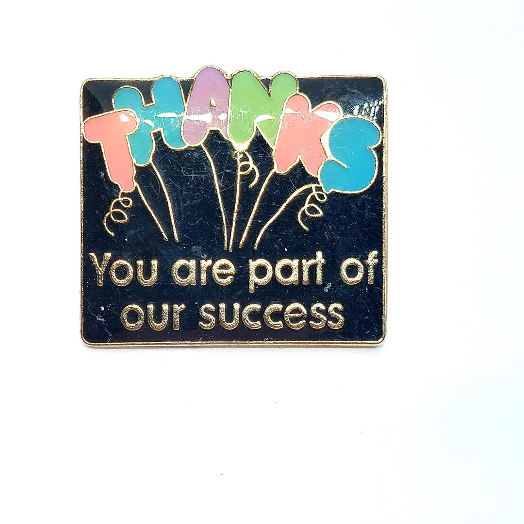 Thanks You Are Part of Our Success Pin Lapel Enamel Collectible Award ...