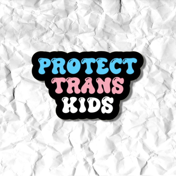Protect Trans Kids Sticker - Etsy