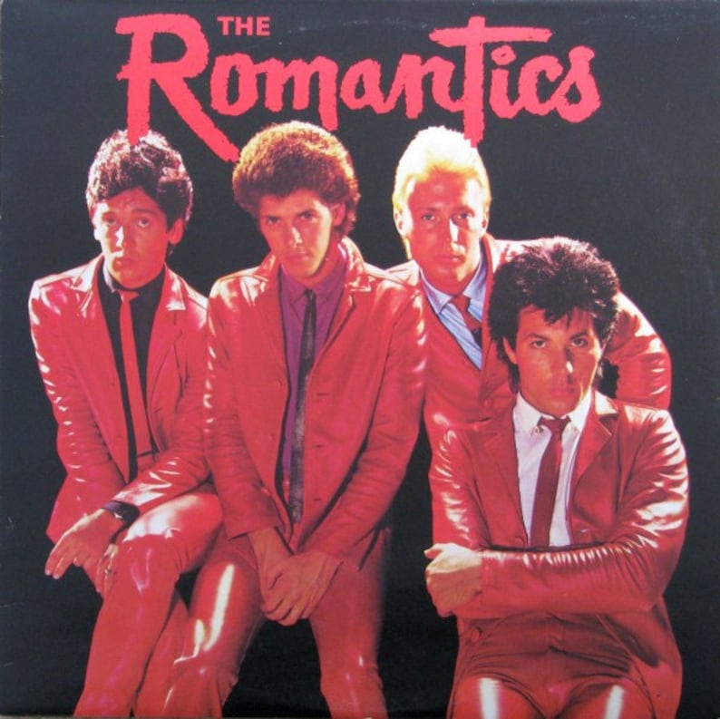Romantics Debut LP Classic New Wave! Featuring What I Like About You ...