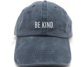 Be Kind Hat Dad Hat Kindness Hat Love Hat | Etsy