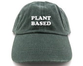 Plant Based Hat Dad Hat Vegan Hat Vegetarian Hat Gifts | Etsy
