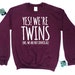 Adult Twin Sweatshirt set of Two Twins Sweatshirt Yes - Etsy