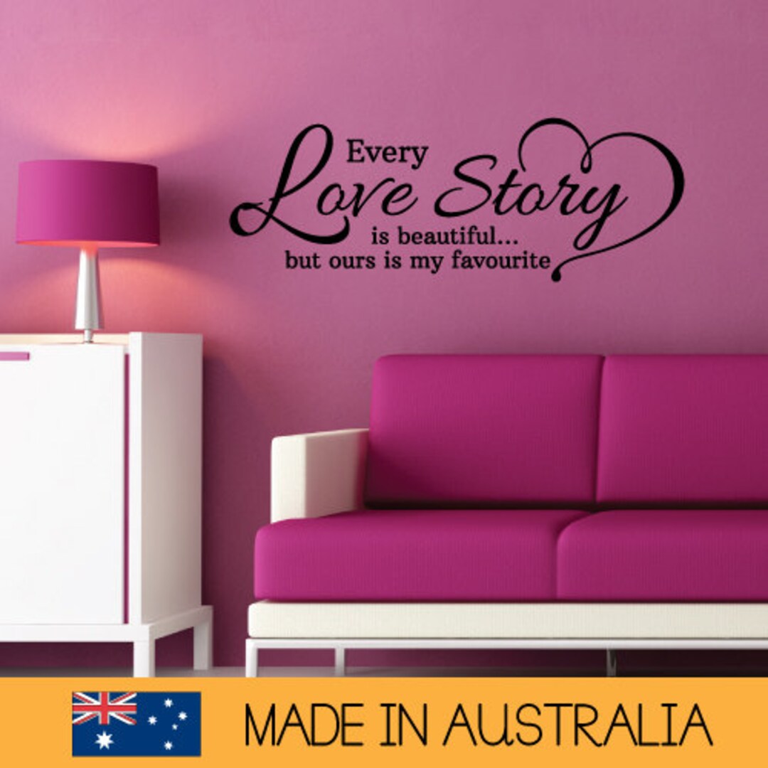 Every Love Story is Beautiful but Ours is My Favourite Removable Wall ...