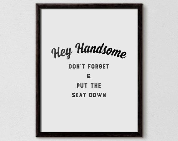 Hey Handsome Quotes