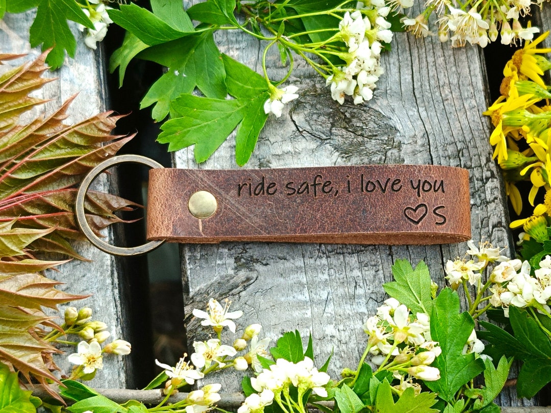 Ride Safe, I Love You Keychain, 28 COLORS, Personalised Leather Keyring ...