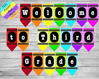 Welcome to First Grade Crayon Banner Teachers Classroom | Etsy