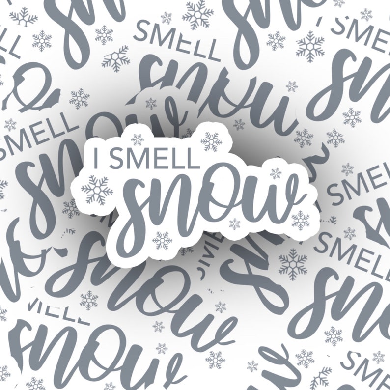 I Smell Snow Sticker - Etsy