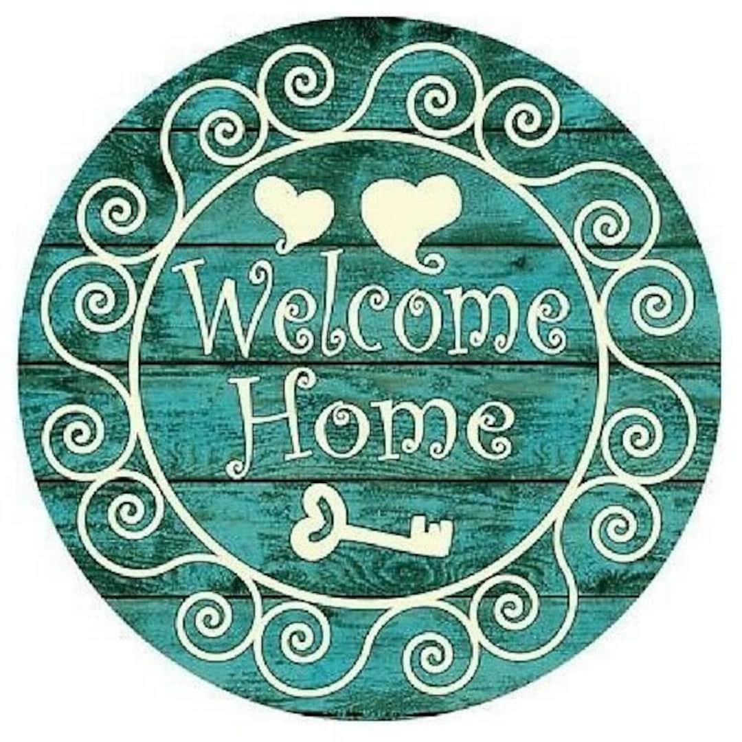 Indoor/outdoor Welcome Home Heart & Key Metal Round Circular Sign 12 - Etsy