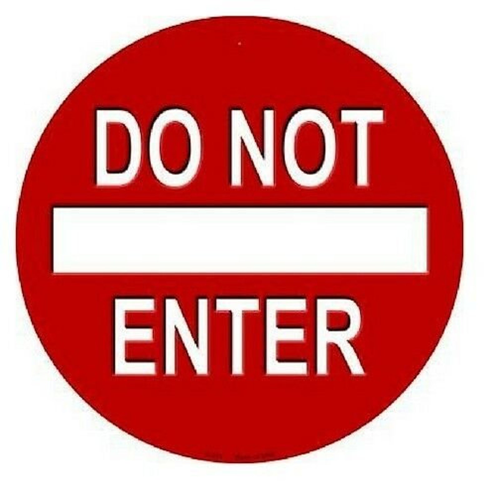 Indoor/outdoor Warning Do Not Enter Novelty Metal Circular | Etsy