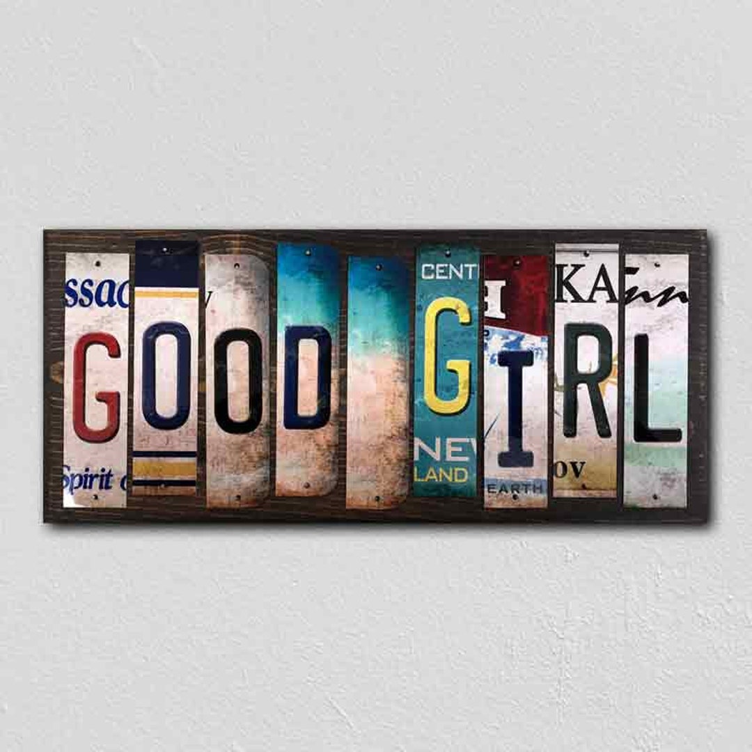 Good Girl License Plate Tag Strips Novelty Wood Signs Custom - Etsy