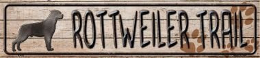 Rottweiler Trail Novelty Metal Mini Street Yard Sign, Patio Sign ...