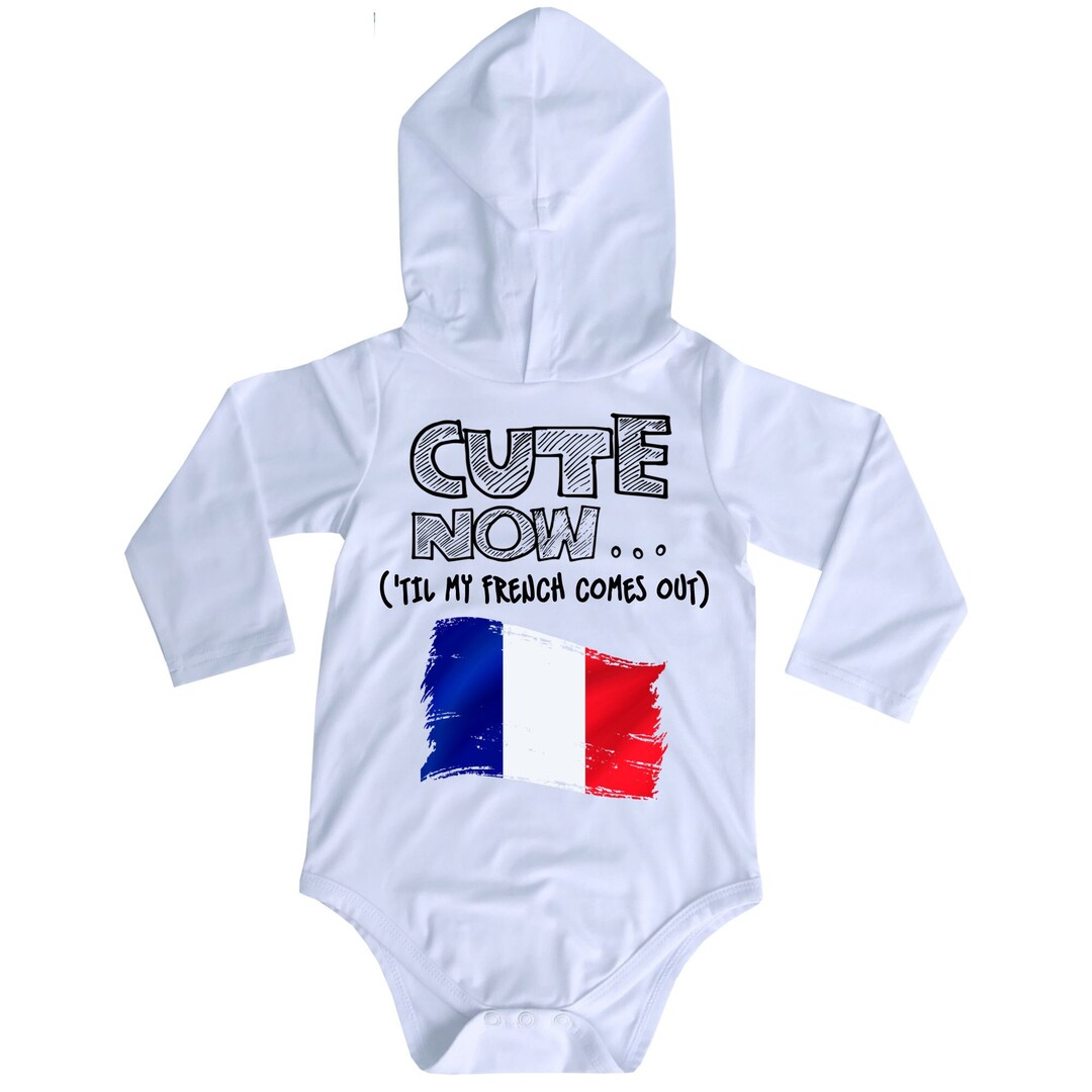 Hooded Long Sleeve France Flag Infant/baby Bodysuit CUTE NOW... ('til ...