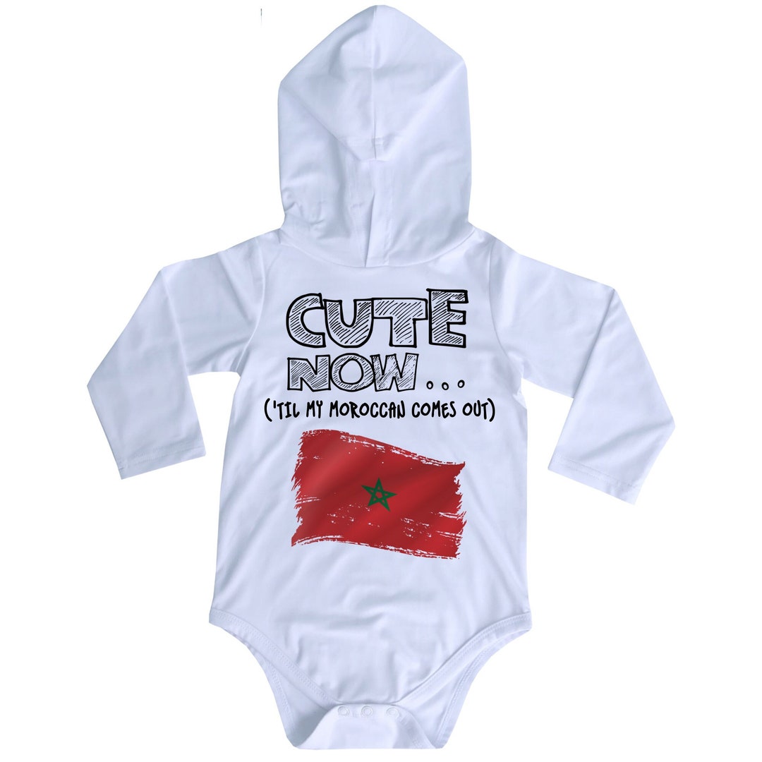 Cute Now... 'til My Moroccan Comes Out Hooded Infant Baby Morocco Flag ...