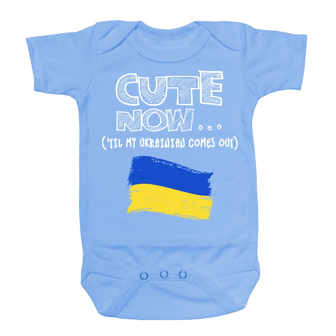 Cute Now... 'til My Ukrainian Comes Out Infant Baby Ukraine Flag Short ...