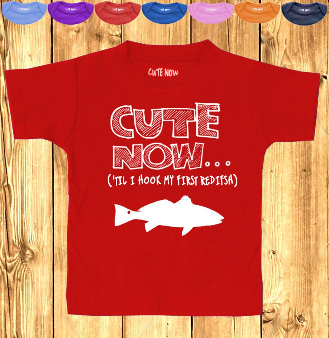 Redfish CUTE NOW... wait 'til I Hook My First Redfish - Etsy