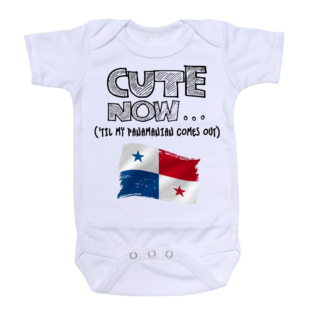 Flag of Panama Baby Bodysuit - Cute Now...'til My Panamanian Comes Out ...