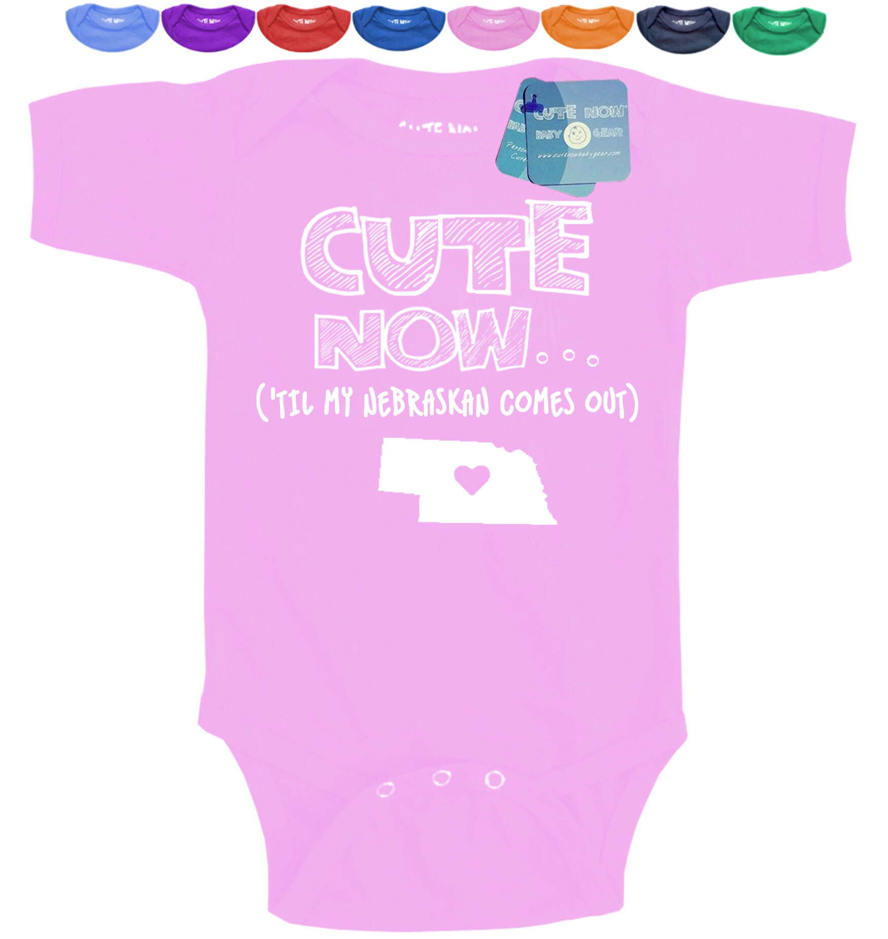 Baby Nebraska Bodysuit CUTE NOW... ('til My Nebraskan Comes Out) Gift ...