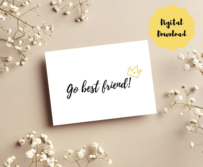 Go Best Friend Card, Digital Download, Instant Download, Simplistic ...