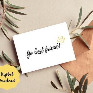 Go Best Friend Card Digital Download Instant Download - Etsy