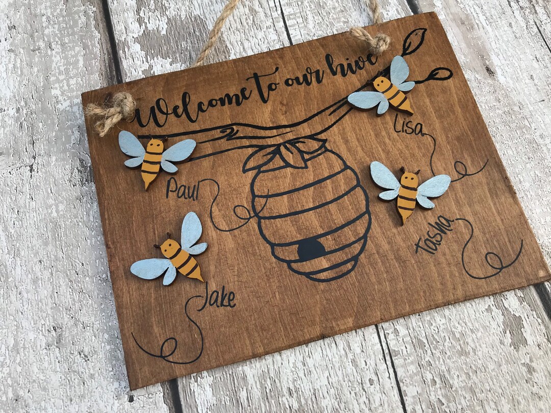 Welcome to Our Hive, Bee Decor, Bee Family Tree, Love the Bees, Bee ...