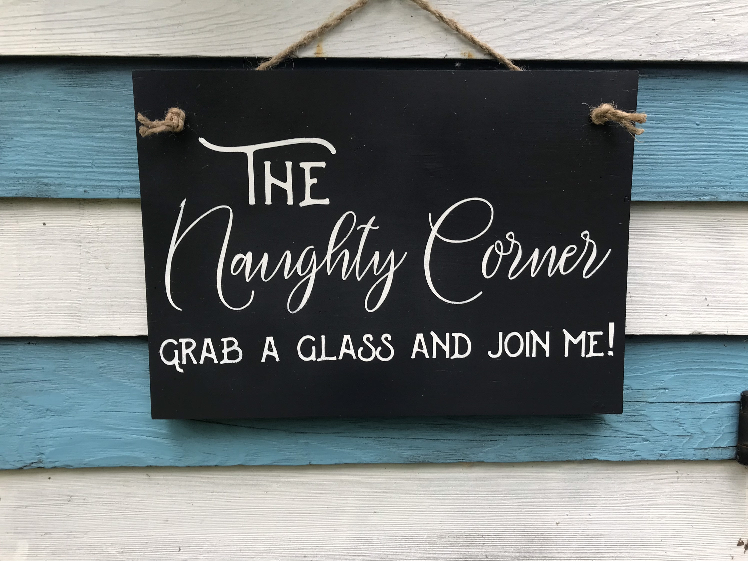 The Naughty Corner Garden Sign, Quirky Bar Sign, Present for Friends ...