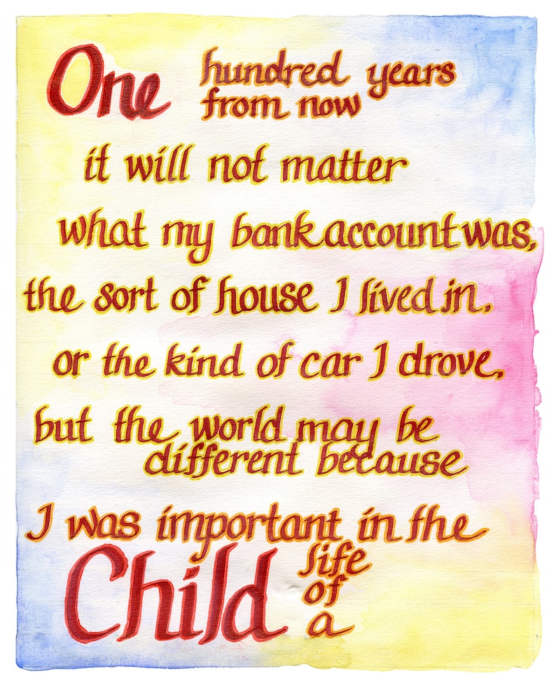 One Hundred Years From Now Watercolor and Calligraphy - Digital ...