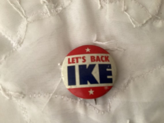 Sale***1952 Vintage LET’S BACK IKE Campaign Button … - Gem