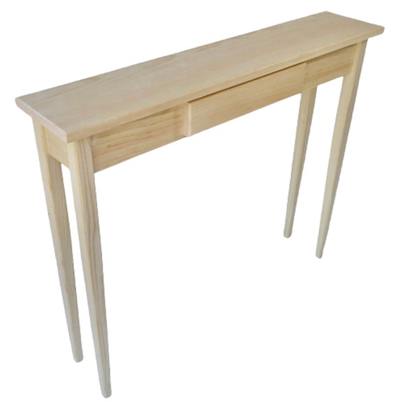 Unfinished Pine Narrow Shaker Console Sofa Wall Table With - Etsy