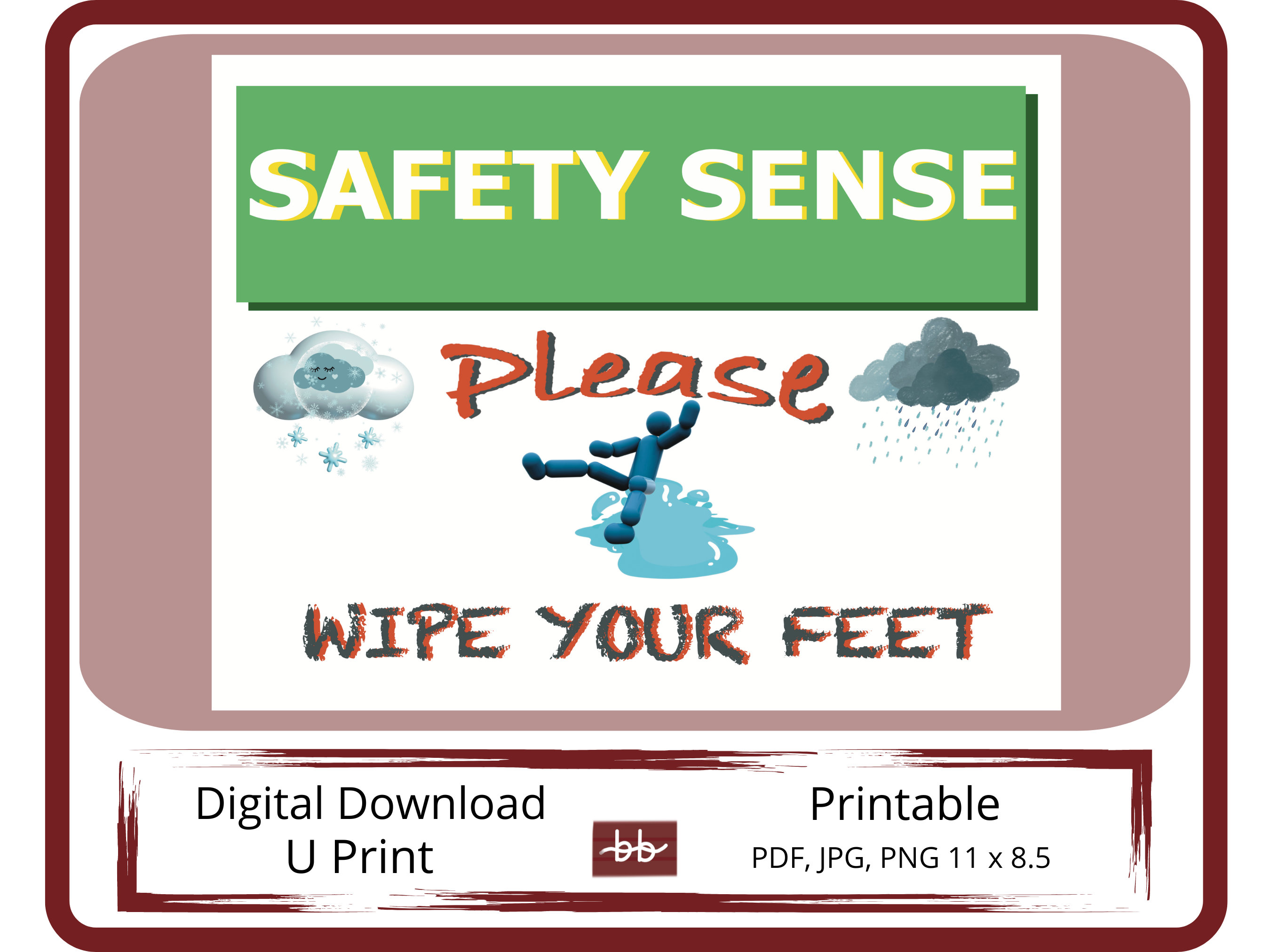Prevent Slip and Falls, Wipe Your Feet Sign, PDF JPG & PNG Digital ...