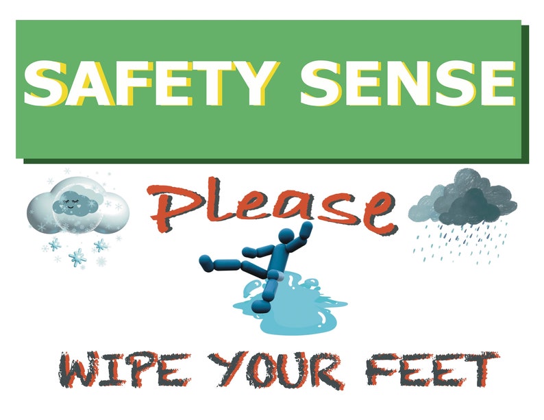 Prevent Slip and Falls, Wipe Your Feet Sign, PDF JPG & PNG Digital ...