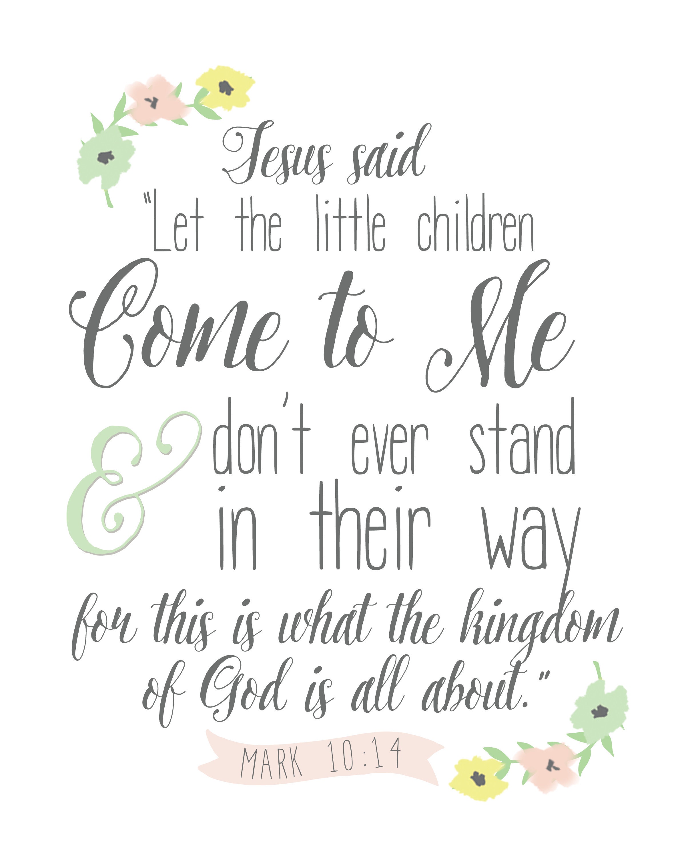 Mark 10:14 | Let the Little Children Come to Me | 8x10 | INSTANT ...